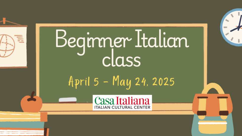 (class full) Sign up for Beginner Italian class at Casa this spring ...